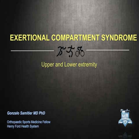 Chronic Exertional Compartment Syndrome (Henry Ford Health System) | PPTX | Death, Injury, or ...