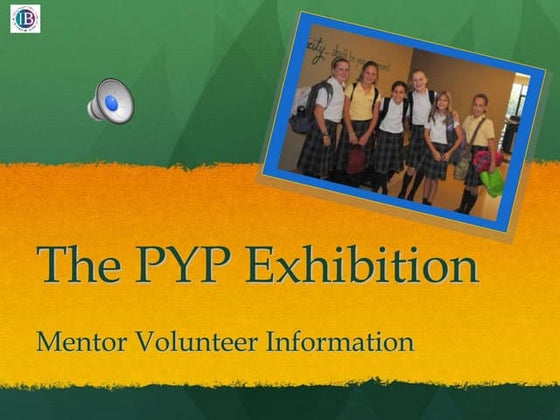Introduction to the pyp exhibition | PPT