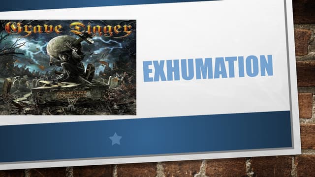 Exhumation | PPTX