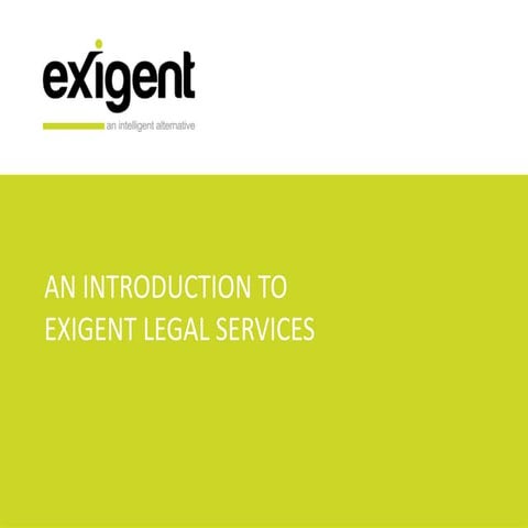 Exigent - Introduction to legal services | PPTX | Management Consulting ...