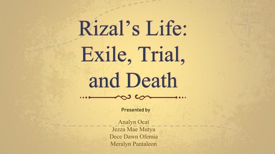 Jose Rizal's Exile, Trial, and Execution | PPT