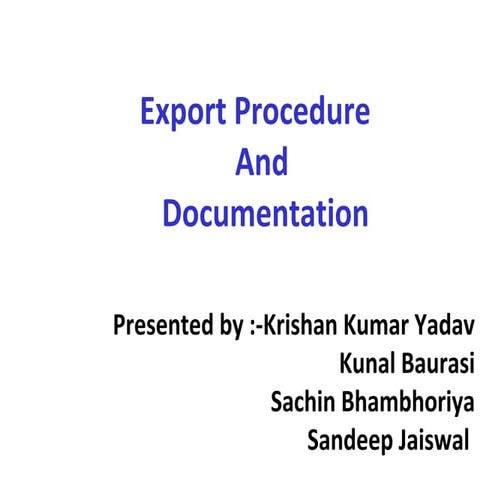 Export procedure and Documentation | PPT