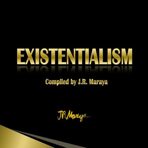 Existentialism: Its History, Proponents, and Classroom Implications | PPT
