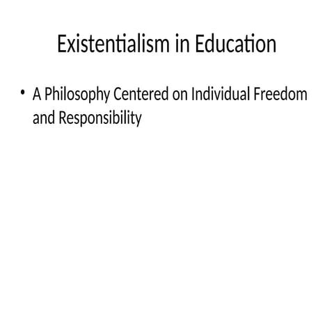 Existentialism In Bbbbbnbbbbeducation Pptx