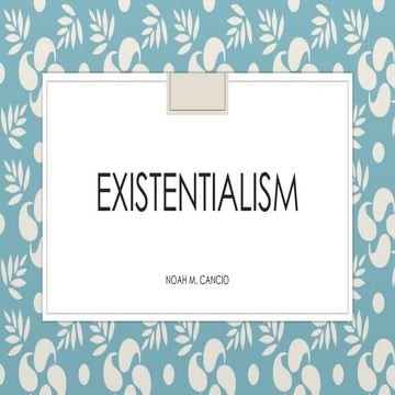 Existentialism REPORT.pptx topic on philosophy | PPT