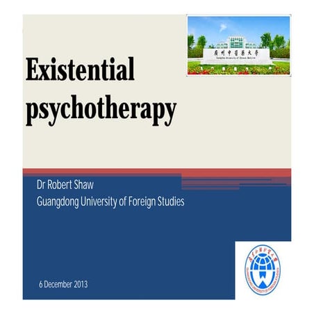 Existential psychotherapy (Introduction in English and Chinese) | PPT