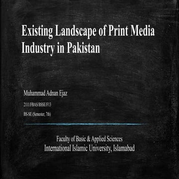 Existing landscape of print media in pakistan | PPTX