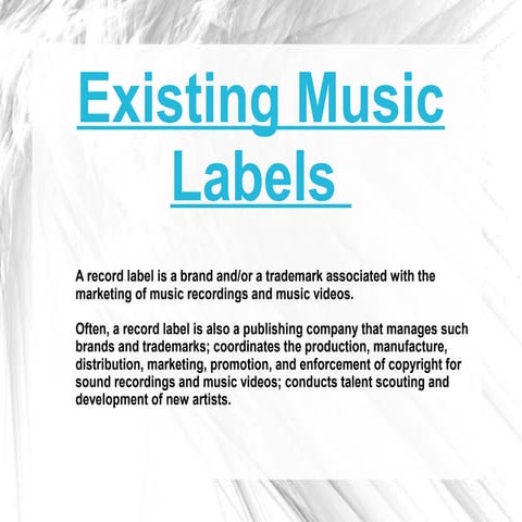 Existing music labels | PPT