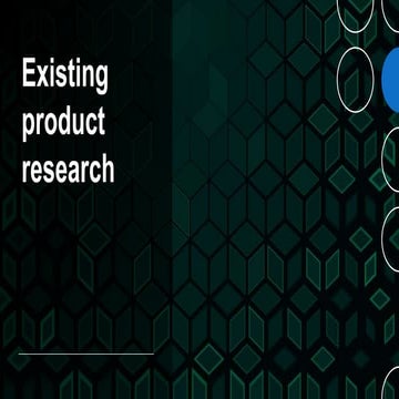 Existing product research | PPT