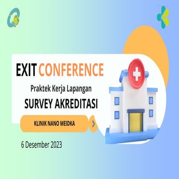 Exit Conference PKL Nani Medika praktek kerja lapangan | PPTX