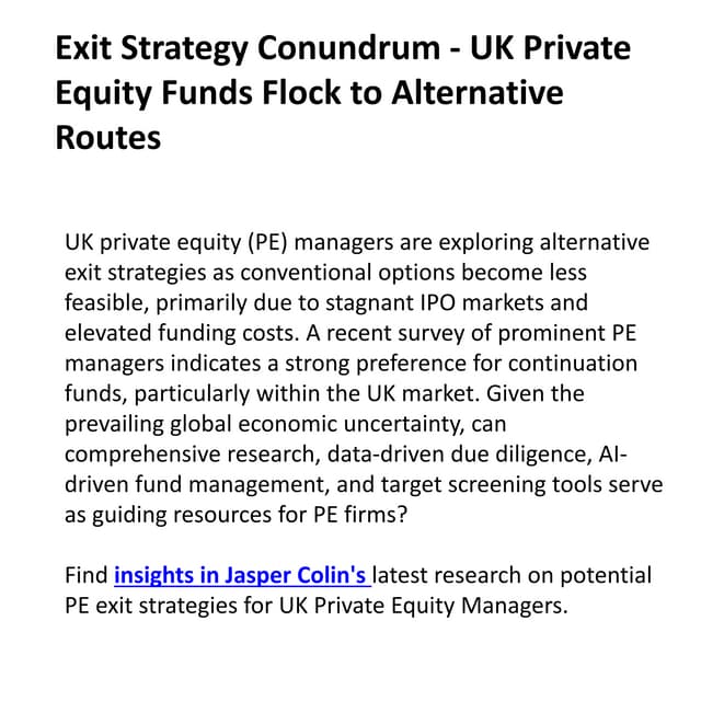 Exit Strategy Conundrum - UK Private Equity Funds Flock to Alternative ...
