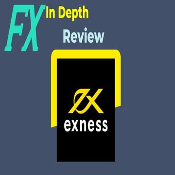 Exness Review - Find The Complete Report & Ratings | PPT
