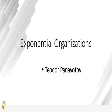 Exponential Organizations: Unlocking Exponential Growth | PPTX