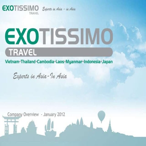 Introduction of Exotissimo Travel (Thailand) Ltd. | PPTX