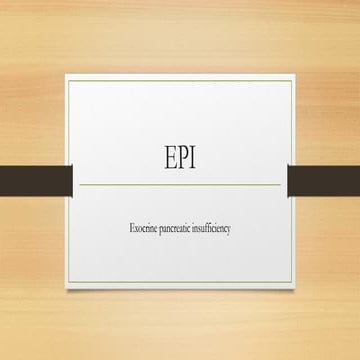 Pancreatic exocrine insufficiency - pptx | PPTX