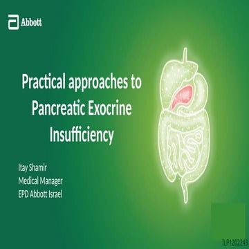 Exocrine pancreatic insufficiency and PERT - New GLs.pptx