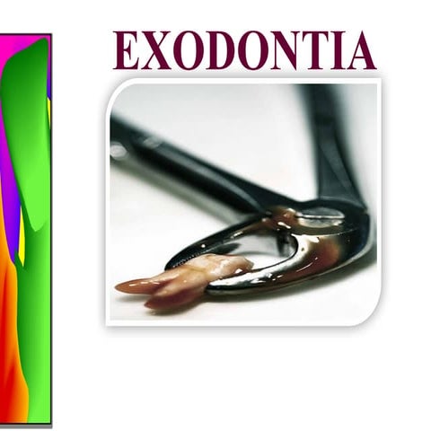EXODONTIA technique and principles of tooth extraction | PPTX