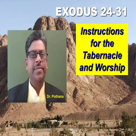 Exodus: 24 - 31 | PPT