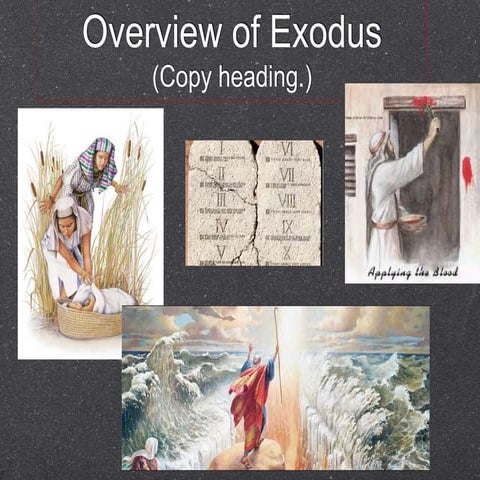 Exodus overview:assignment pp | PPT