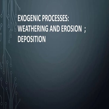 Exogenic Processes.pptx | Geography | Science