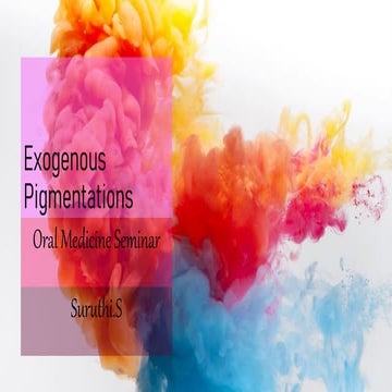 Exogenous Pigmentation of Oral Mucosa | PDF