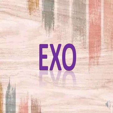 ALL ABOUT EXO | PPT