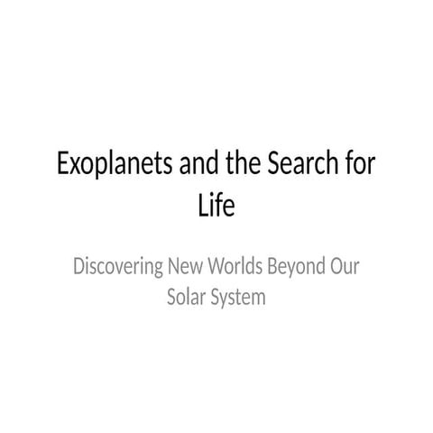 Exoplanets_and_Search_for_Life_Presentation.pptx