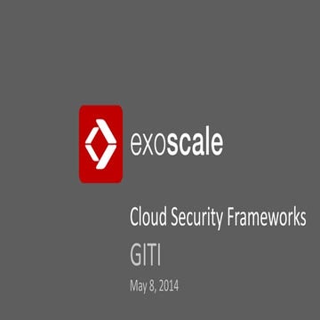 Cloud Computing Security Frameworks - our view from exoscale | PPTX | Cloud Computing | Internet