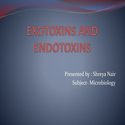 EXOTOXINS AND ENDOTOXINS.pptx