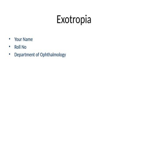Exotropia_Presentation-1.pptx ppt and pdf | PPTX