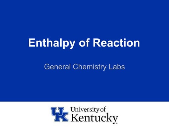 7-EnthalpyOfReaction | PPTX | Chemistry | Science