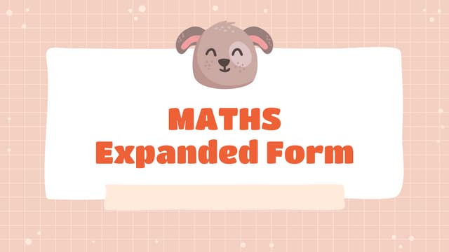 Expanded form ppt | PPTX