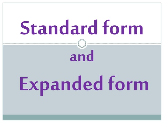 Expanded form ppt | PPTX