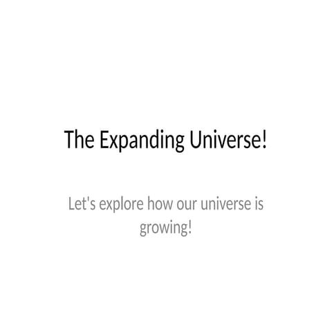 Expanding_Universe_Presentation_Class5.pptx