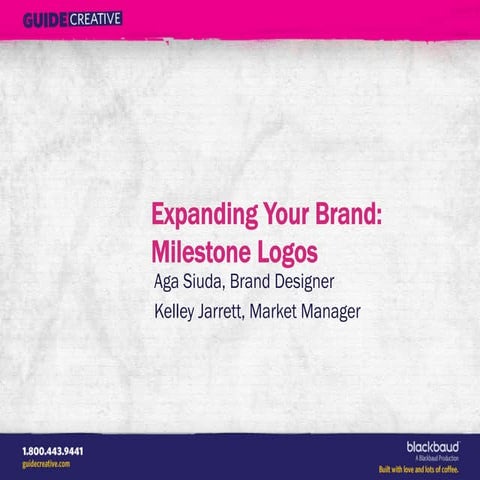 A 21st Century Approach to Celebrating a 100 Year Old Brand | PPTX