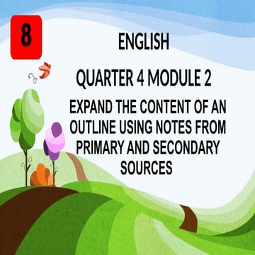 EXPAND THE CONTENT OF AN OUTLINE USING NOTES.pptx