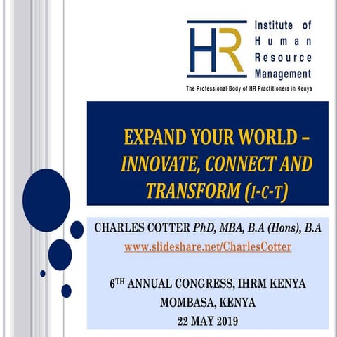 Expand your HRM World_Innovate_Connect_Transform_IHRM | PPT | Free Download
