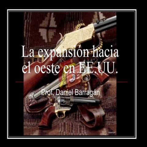 Expansion hacia el_oeste | PPT