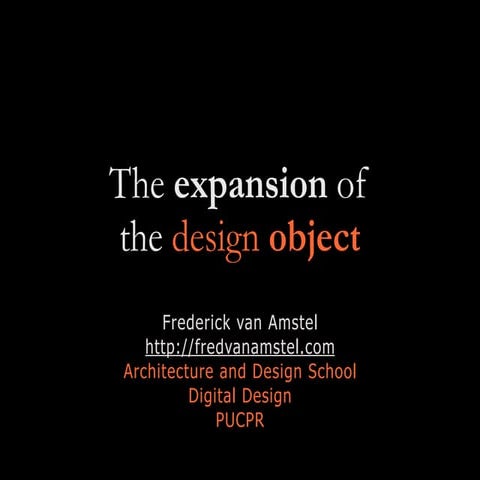 Expansion of the design object | PPT