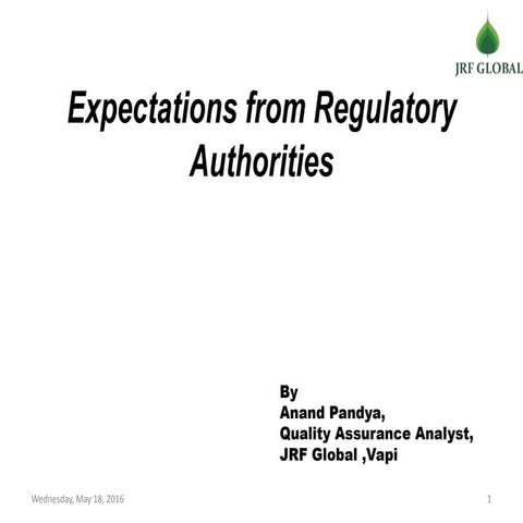 Expectations from regulatory authorities | PPTX