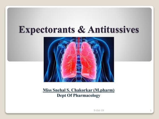 Expectorants | PPT