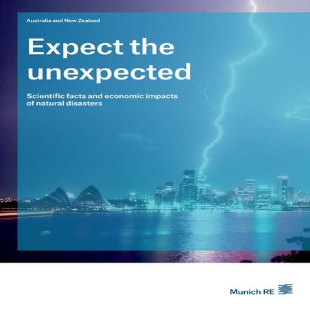 Expect the unexpected: Scientific facts and economic impacts of natural ...