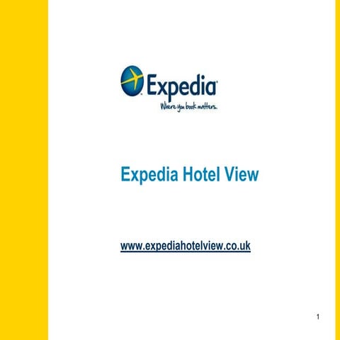 Expedia hotel view: overview | PPT