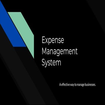 Expense Management System.pptx | Business | Business and Finance