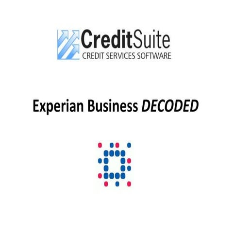 Experian and Equifax Business Credit Scoring | PPTX