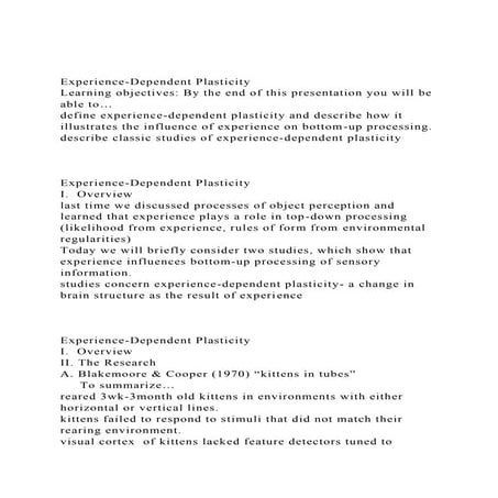 Experience-Dependent PlasticityLearning objectives By the end.docx