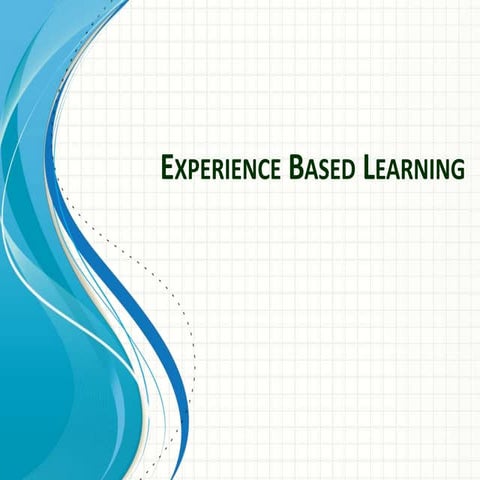 Experience based learning with LLA | PPTX