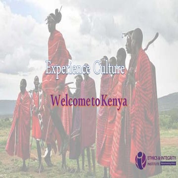 Experience culture: Welcome to Kenya | PPTX