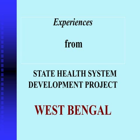 Experiences from State Health System Development Project.ppt