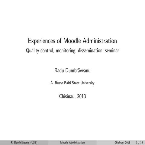 Experiences of Moodle Administration | PPT